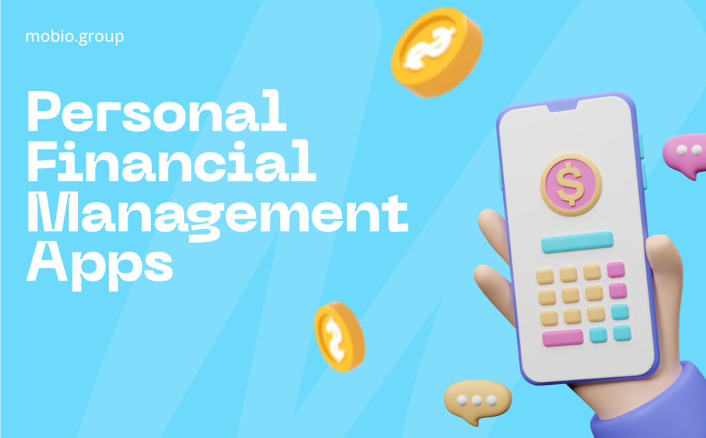 FinTech Review: Explore Personal Financial Management Apps